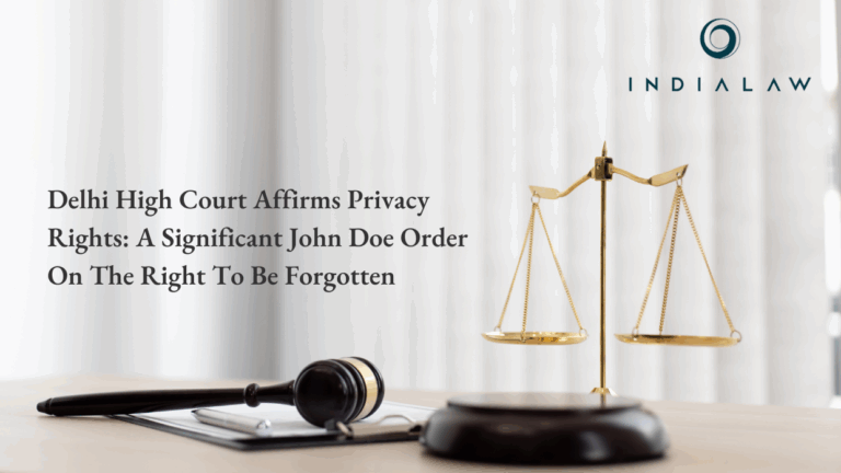 Delhi High Court Upholds Privacy Rights: Key John Doe Ruling